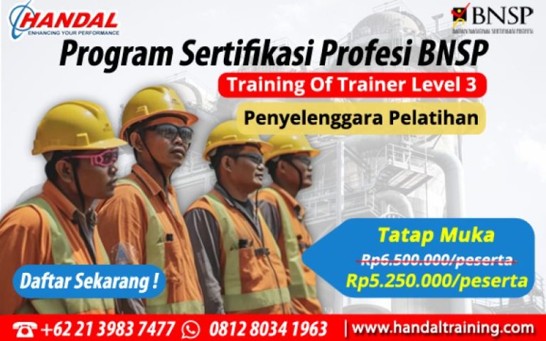 Training of Trainer Level 3 (Penyelenggara Pelatihan) BNSP | Handal ...